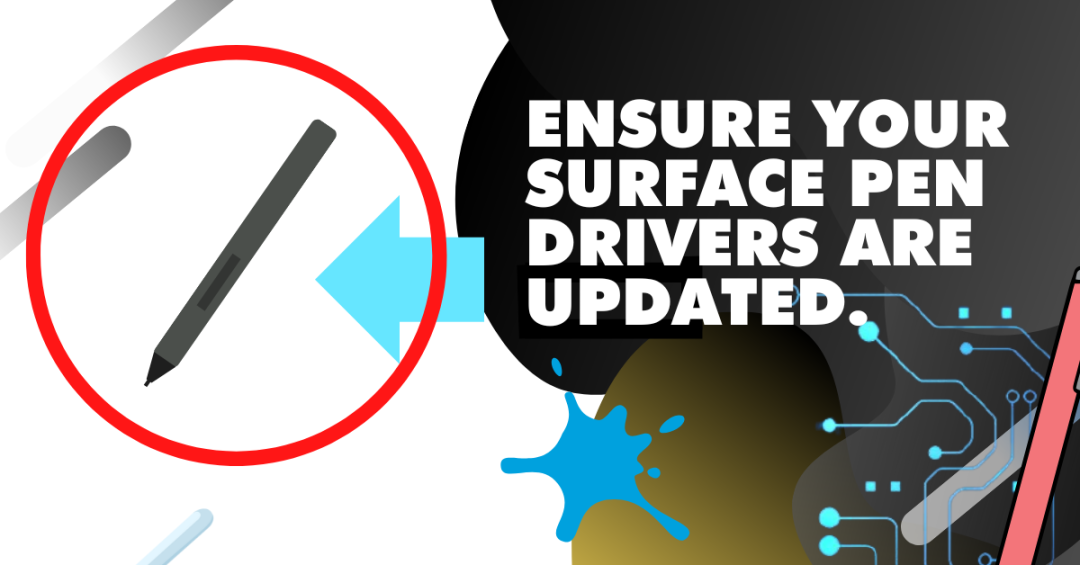 How To Fix A Surface Pen Not Working [Step-by-Step] 2024