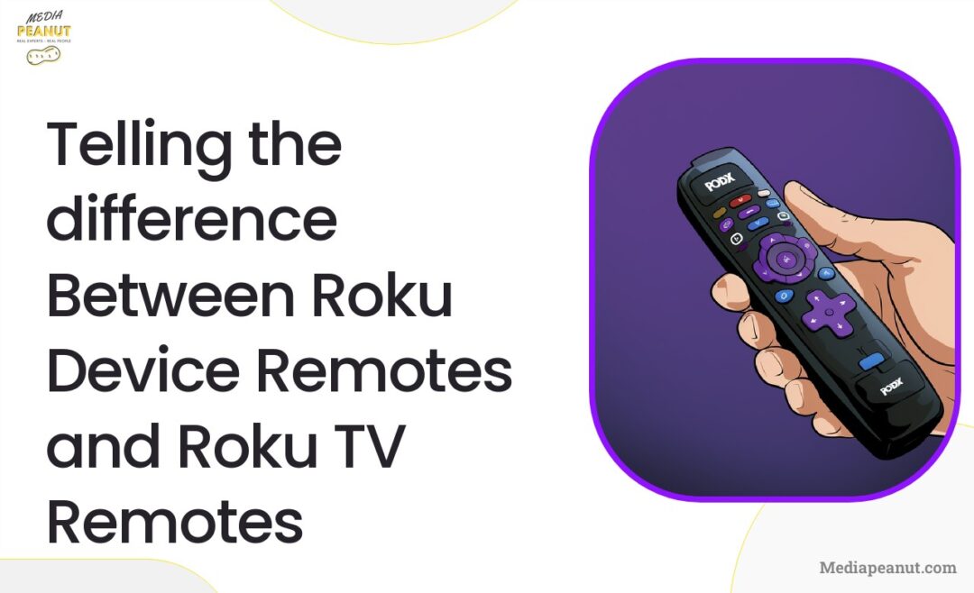 Roku Remote Compatibility: What Remote Does My Roku Use? 2025