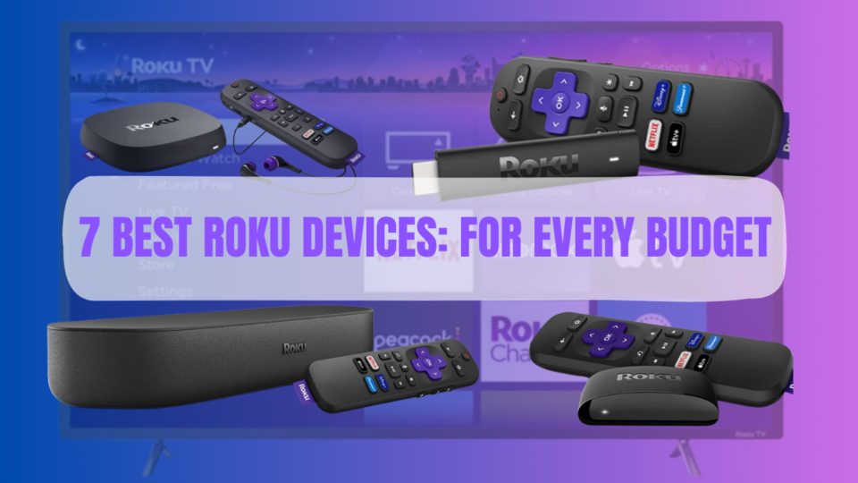 Roku Comparison: Differences Between Each Roku Device 2024
