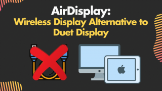 Top 10 Duet Display Alternatives (Free And Paid) Reviewed 2024