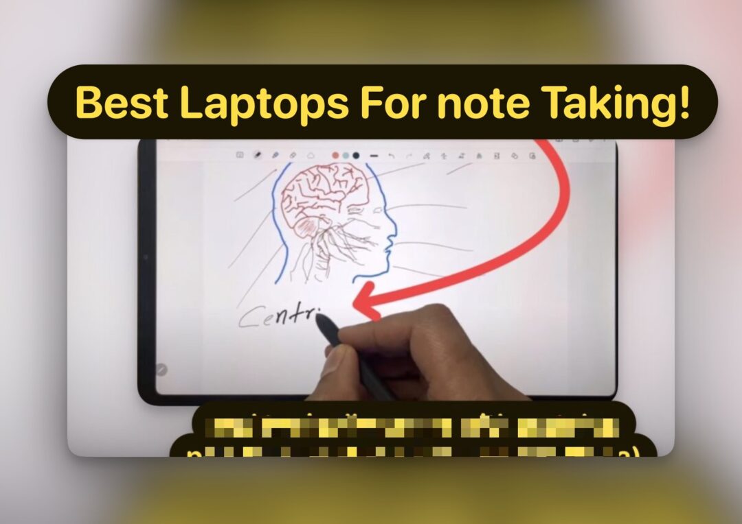 9 Best Laptops For Note-Taking (For Every Budget) 2024