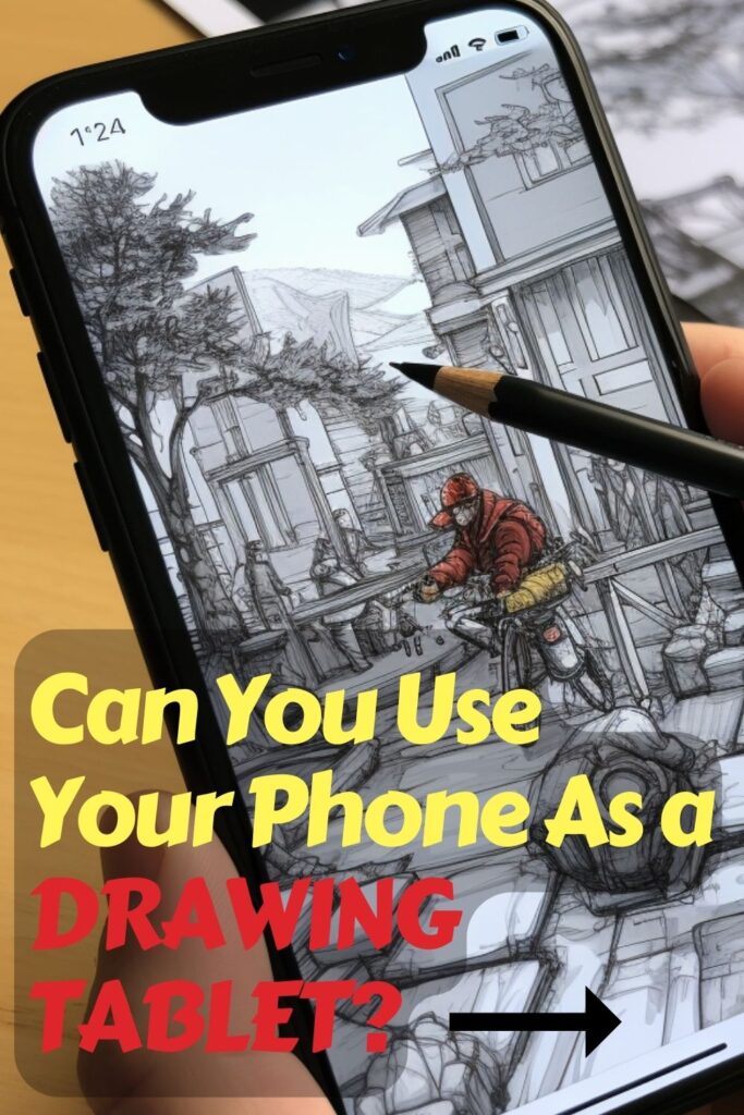 7 Ways To Use Your Phone As A Drawing Tablet (Android & IPhone) 2024