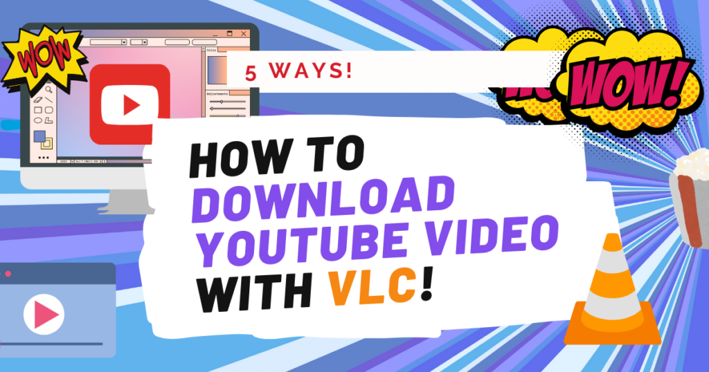 How To Download A Youtube Video With VLC (Windows & Mac) 2023