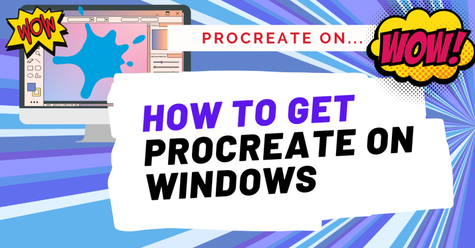 How To Get Procreate On Windows (+ Top Alternatives) 2024