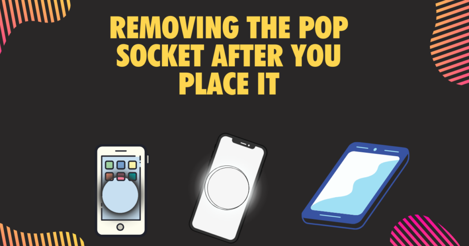 Where To Put A Popsocket On Your Phone [Best Placements] 2024