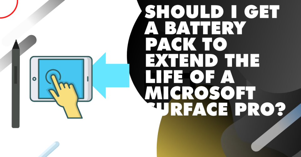 How Long Does A Microsoft Surface Pro Last? (the Truth) | 2023