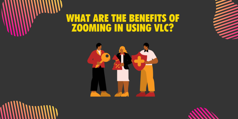 How To Zoom In On Videos In VLC (Windows & Mac) 2024