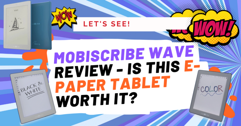 MobiScribe Wave Review - Is This E-paper Tablet Worth It? (Color, B & W ...