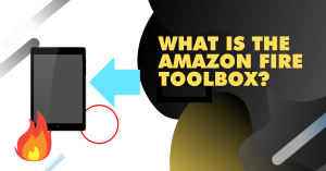 Fire Tablet Hacks: How To Jailbreak The Amazon Fire HD Tablet (8 & 10 ...