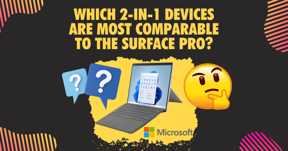 8 Best Surface Pro Alternatives (With Active Pens) 2024